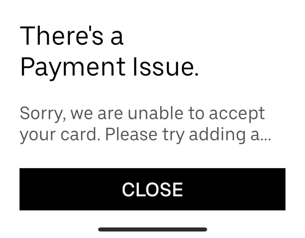 What To Do When Your Credit Card Doesn't Work With UBER - Your Mileage ...